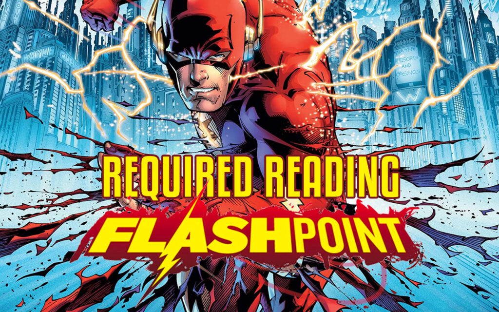 DC Comics' Flashpoint Podcast Review | Comic Book Club