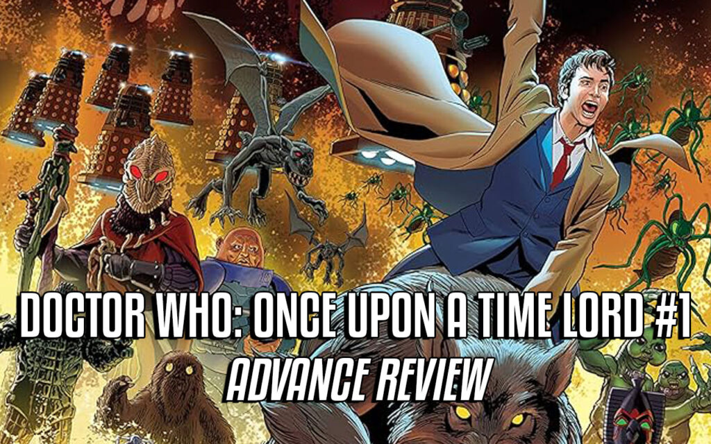 Doctor Who: Once Upon A Time Lord #1 Advance Review