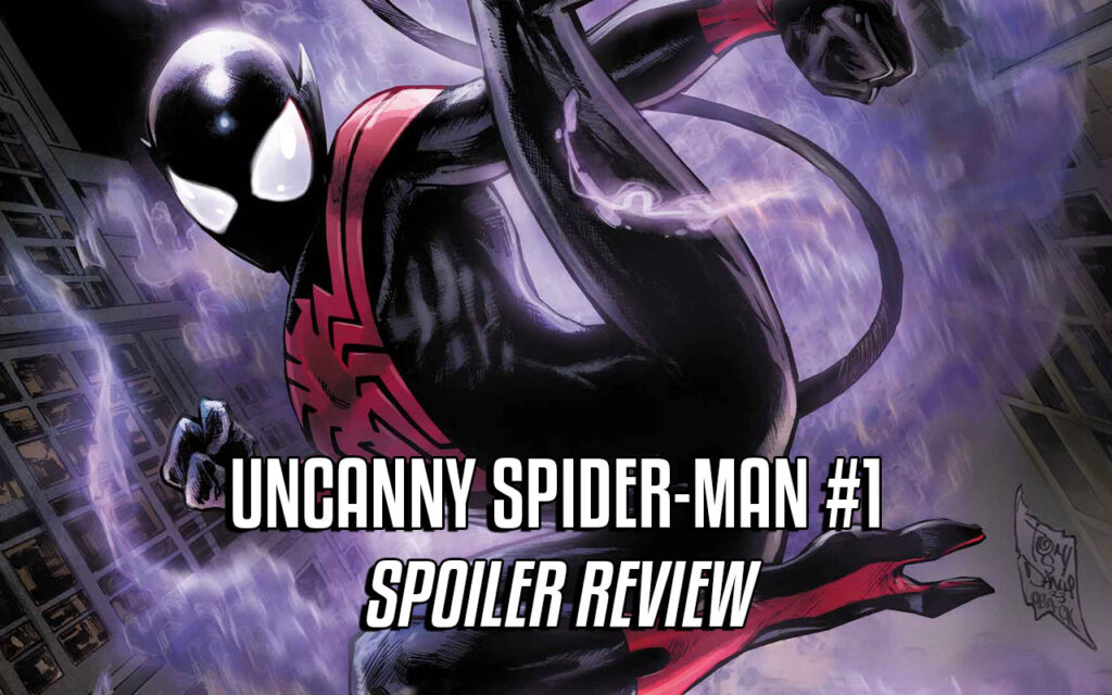Uncanny Spider-Man #1 Review | Comic Book Club