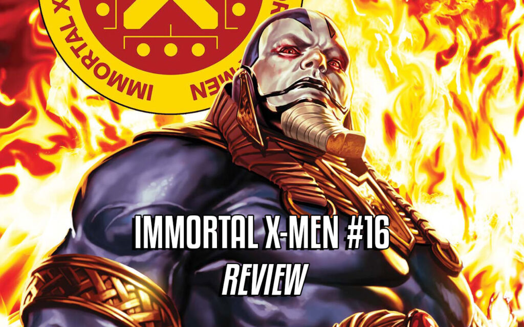 Immortal X-Men #16 Review